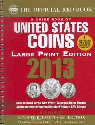 The Official Red Book: A Guide Book of US Coins 2013 (Official Red ...