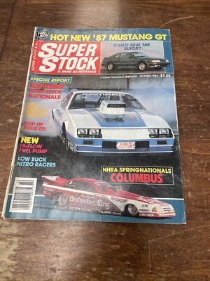SUPER STOCK AND DRAG ILLUSTRATED MAGAZINE OCTOBER 1986 HOT NRE 87 ...