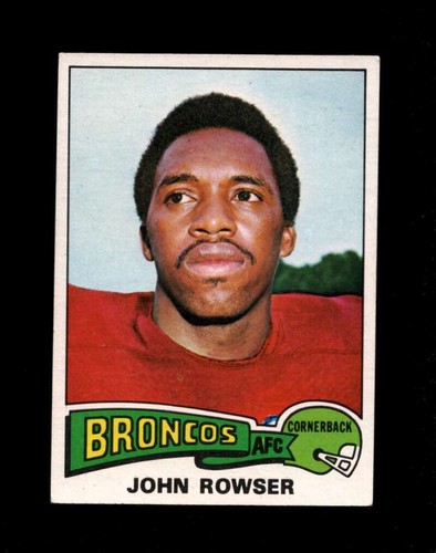 1975 TOPPS #498 JOHN ROWSER EX BRONCOS *PS3651 | eBay