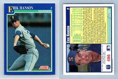 Erik Hanson - Mariners #486 Score 1991 Baseball Trading Card | eBay