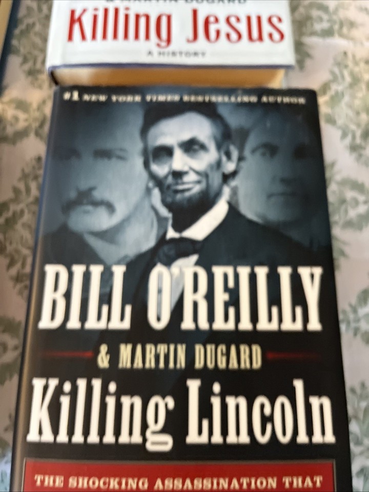 Bill O’Reilly 1st Ed. Killing Series Reagan Jesus Kennedy Lincoln | eBay