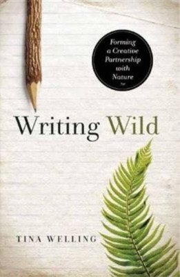 Tina Welling Writing Wild (Poche) | eBay