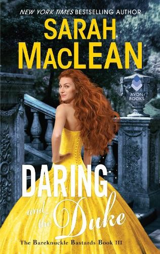 Sarah MacLean Daring and the Duke (Hardback) Bareknuckle Bastards (US ...