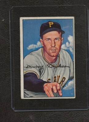 1952 Bowman #59 Murray Dickson, Pittsburgh Pirates, EX! | eBay