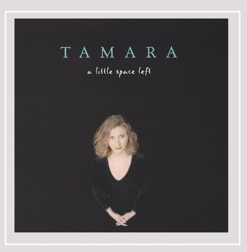 Tamara Little Space Left (CD) 634479128578 | eBay