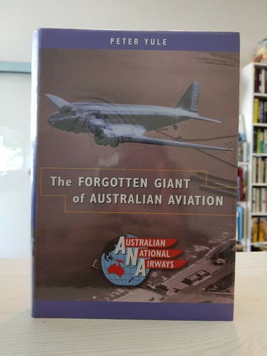 The Forgotten Giant of Australian Aviation by Peter Yule | eBay Australia