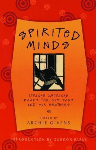 Spirited Minds : African American Books for Our Sons and Our Brothers ...
