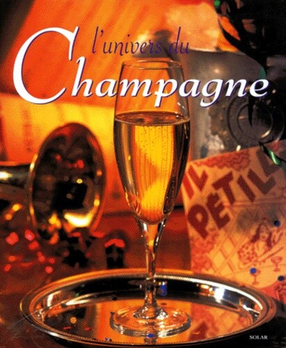 L'Univers du Champagne de Dominique Pascal | eBay