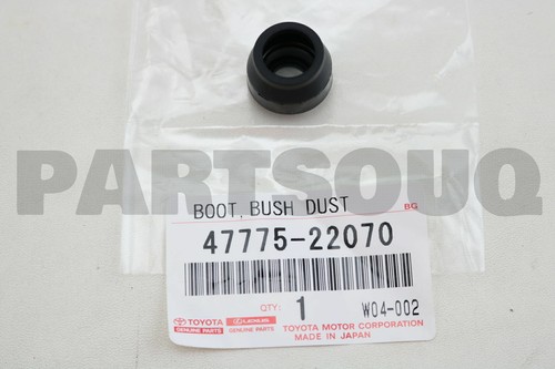 4777522070 Genuine Toyota BOOT, BUSH DUST(FOR REAR DISC BRAKE) 47775 ...