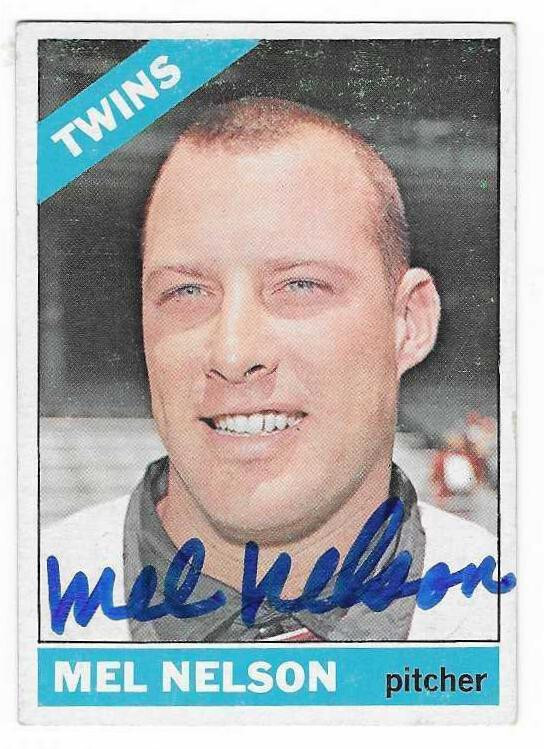 MEL NELSON 1966 TOPPS AUTOGRAPHED SIGNED # 367 MINNESOTA TWINS | eBay