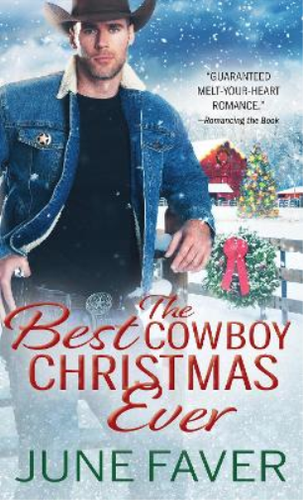 June Faver The Best Cowboy Christmas Ever (Paperback) Garrett Family ...