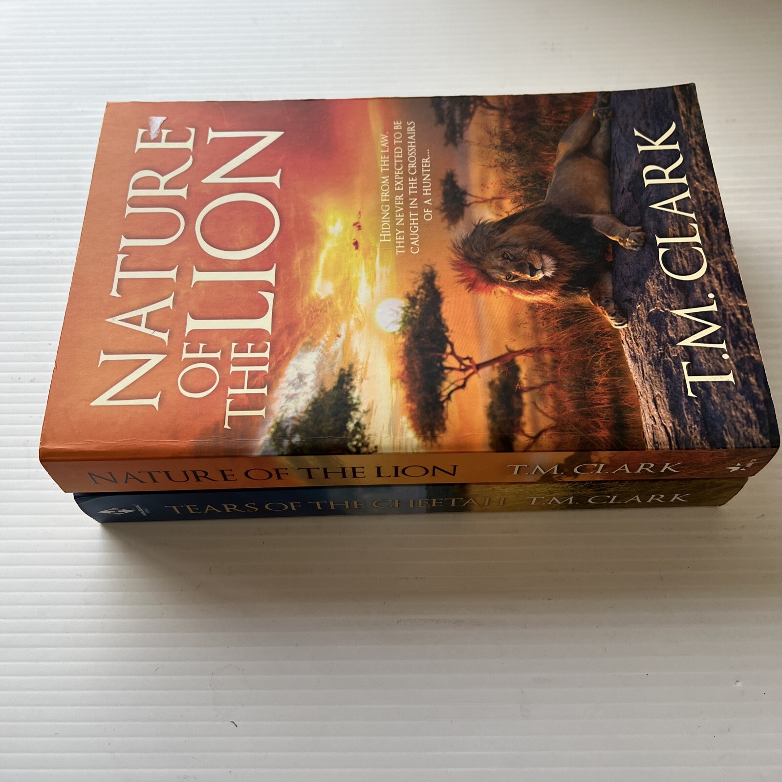 TEARS OF THE CHEETAH & NATURE OF THE LION by T.m. Clark (Paperback ...