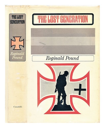 Pound, Reginald The Lost Generation 1964 Erste Ausgabe Gebunden | eBay ...