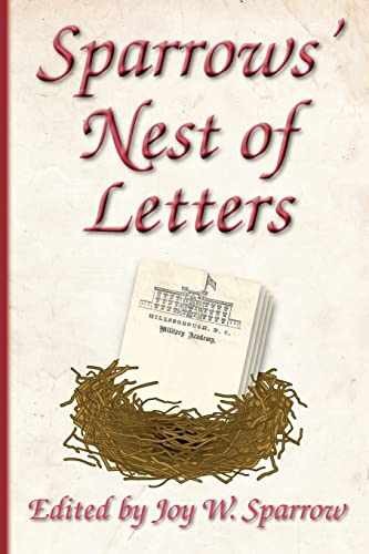 Sparrows' Nest of Letters - Paperback, by Sparrow Joy W - Very Good 9780984552948| eBay