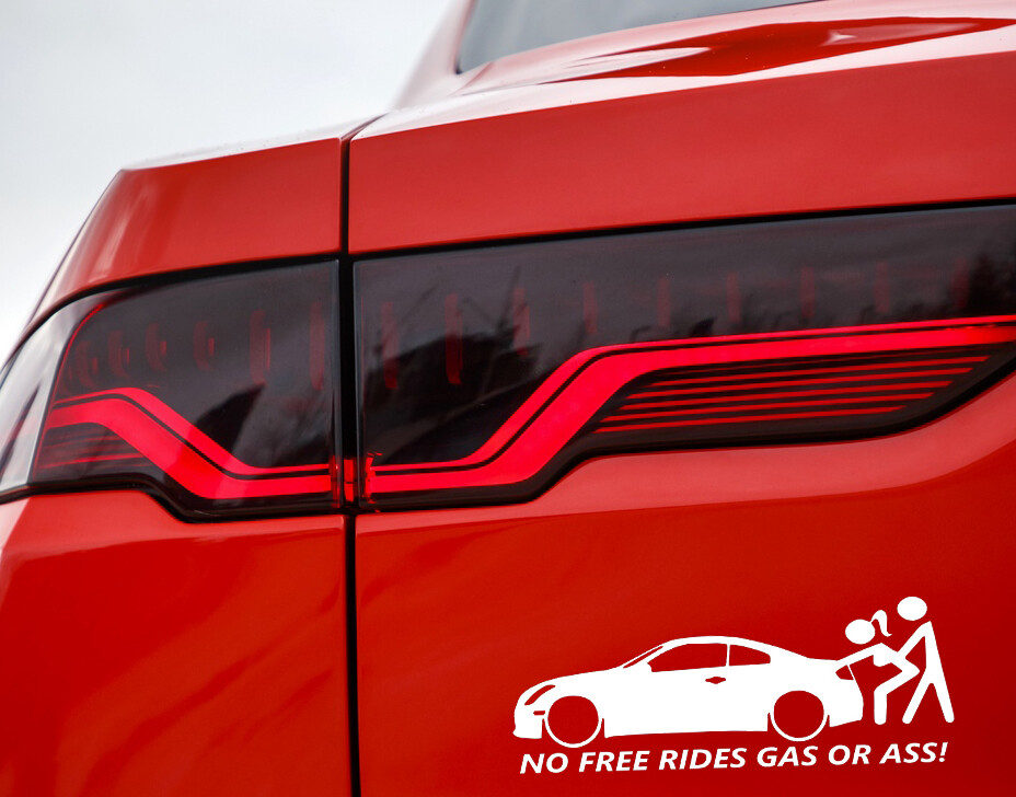 No Free Rides Gas or Ass Funny Car Truck Window Vinyl Decal Sticker JDM ...