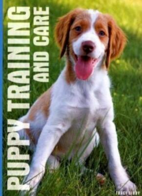 Puppy Training and Care By Tracy Libby | eBay