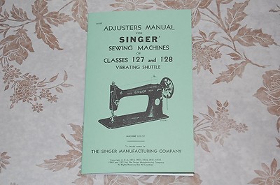 Adjusters, Timing, Adjusting, Service Manual for Singer 127, 128 Sewing ...