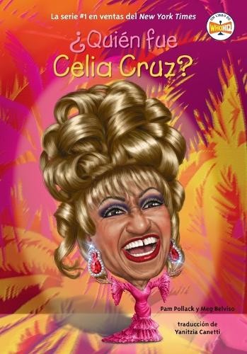 Pam Pollack Meg Belviso ¿Quién fue Celia Cruz? (Paperback) (US IMPORT ...