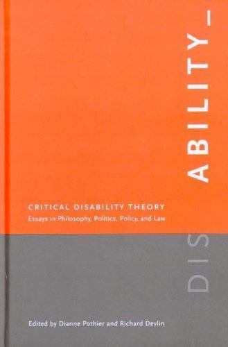 Law and Society Ser.: Critical Disability Theory : Essays in Philosophy ...