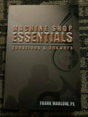 Machine Shop Essentials Questions and Answers | eBay