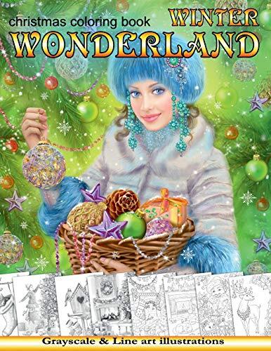 WINTER WONDERLAND. CHRISTMAS COLORING BOOK FOR ADULTS: By Alena ...