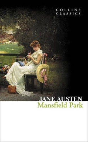 Mansfield Park (Collins Classics) (Collins Classics) by Austen, Jane ...