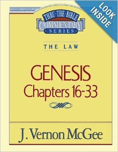 Thru the Bible Commentary: Genesis Chapters 16-33 Vernon J. McGee | eBay