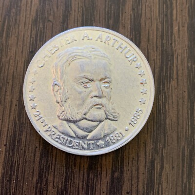 Chester A. Arthur 21st President Token | eBay