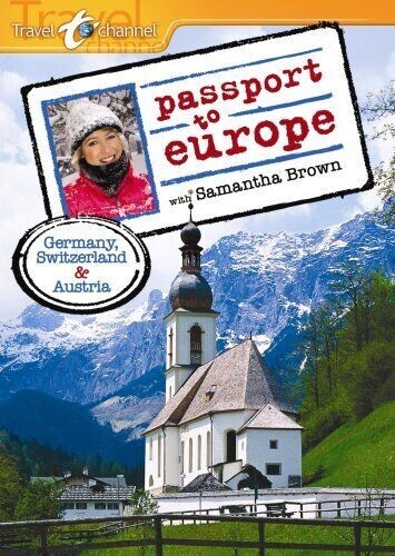 PASSPORT TO EUROPE - Passport To Europe: Germany, Switzerland And ...