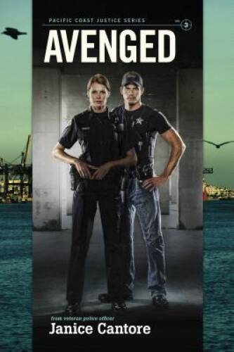 Avenged (Pacific Coast Justice) - Paperback By Cantore, Janice - GOOD ...