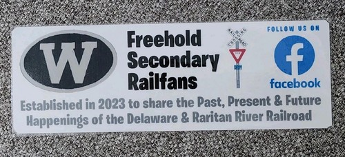 "Freehold Secondary Railfans" "W' Magnetic Bumper Sticker (benefits TFT ...