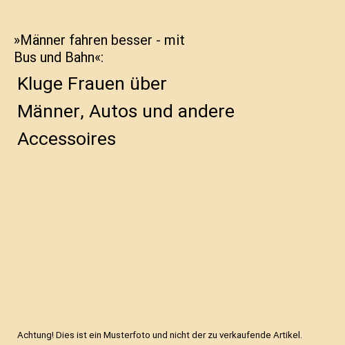 Spruche Uber Frauen Und Manner