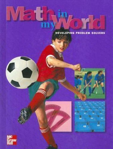 Math in My World Ser.: Math in My World : Developing Problem Solvers by ...