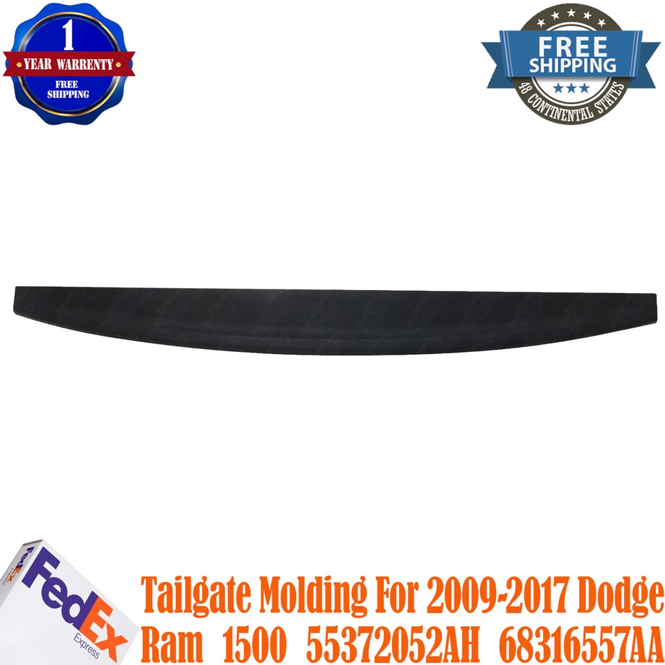 Tailgate Molding For 2009-2017 Dodge Ram 1500 55372052AH 68316557AA ...