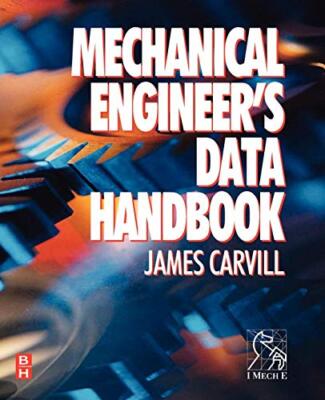 Mechanical Engineers Data Handbook By James Carvill 9780750619608| eBay