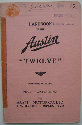 Austin Twelve 12 May 1938 original Handbook Pub. No 1426G Saloon ...