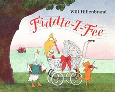 Fiddle-I-Fee Hardcover Will Hillenbrand 9780152019457| eBay