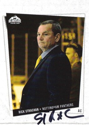 RICK STRACHAN (AC) - NOTTINGHAM PANTHERS, RARE SIGNED 2023-24 S 1, ALT ...
