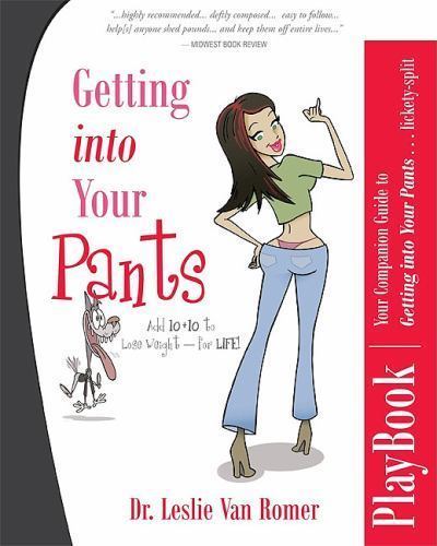 Getting into Your Pants Playbook : Your Companion Guide to Getting into ...
