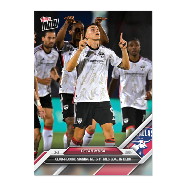 2024 Topps Now MLS 14 PETER MUSA FC DALLAS SCORES GAME WINNER | eBay