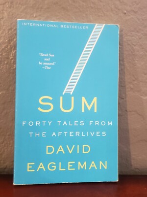 Sum : Forty Tales from the Afterlives by David Eagleman - Brand New ...