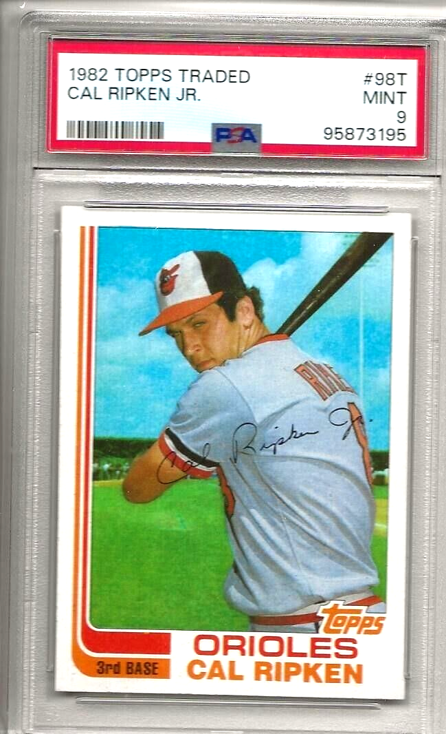 CAL RIPKEN JR.~1982 TOPPS TRADED - ROOKIE RC #98T - PSA 9 MINT | eBay