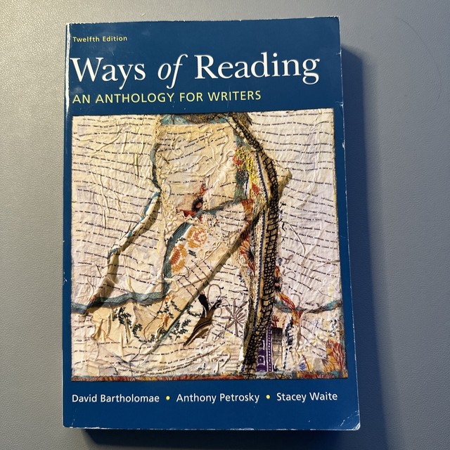 Ways of Reading : An Anthology for Writers by Anthony Petrosky, David ...