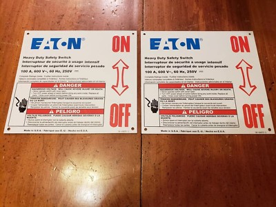 2 Eaton Equipment Switch Panel ON/OFF Cover Label Warning Sign 6" x 5 1 ...