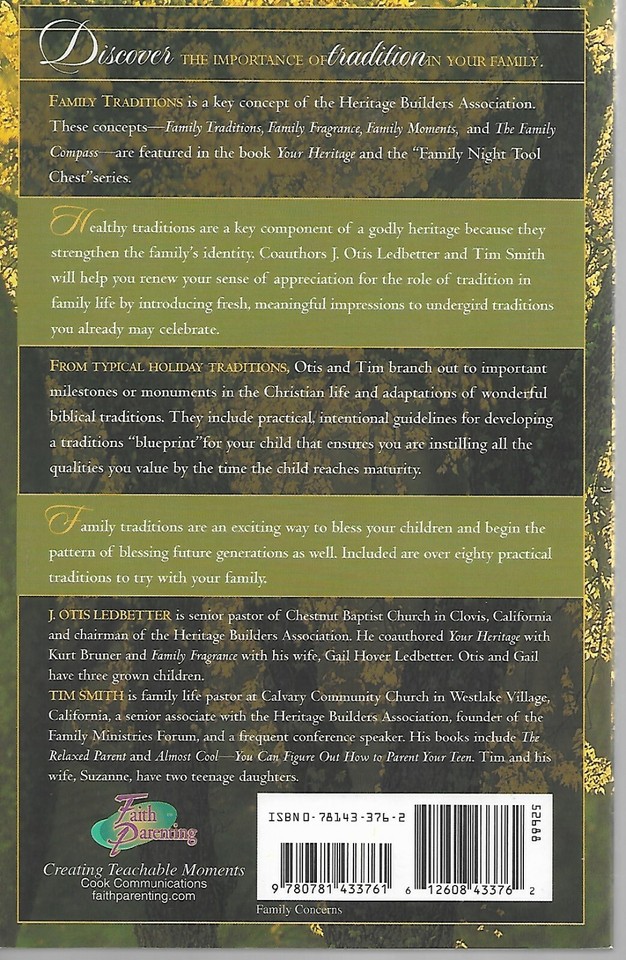 Heritage Builders: Family Traditions by J. Otis Ledbetter and Tim Smith ...