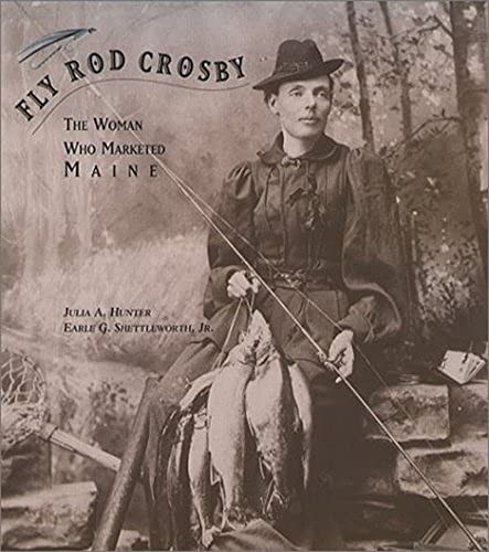 Fly Rod Crosby: The Woman Who Marketed Maine 884482200| eBay