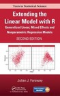 Extending the Linear Model with R: Generalized Linear, Mixed Effects ...