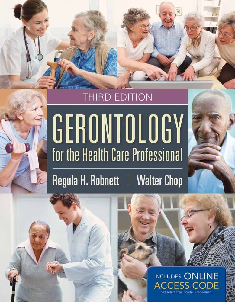 Gerontology for the Health Care Professional: . by Robnett ...