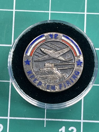 WWII War Worker "We Keep Em Firing" Homefront Pin | eBay
