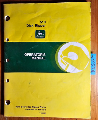 John Deere 510 Disk Ripper Owner's Operator's Manual OMN200444 F4 6/94 ...